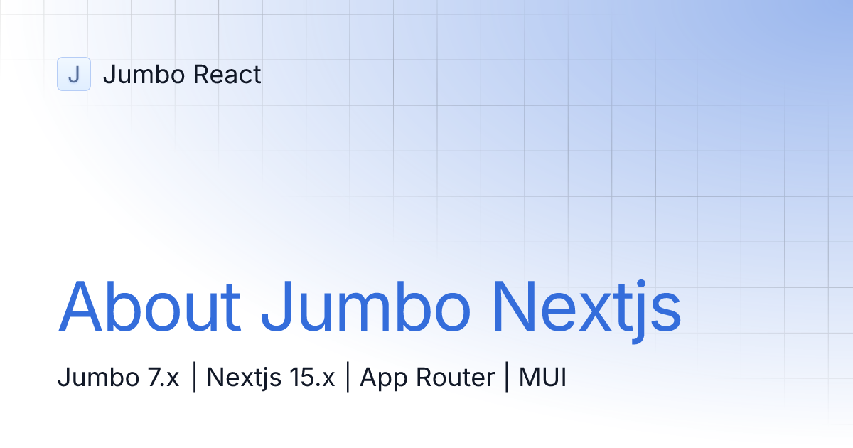 About Jumbo Nextjs | Jumbo React